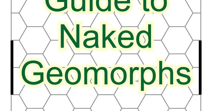 Naked Geomorphs Guide To Naked Geomorphs RPG Item RPGGeek
