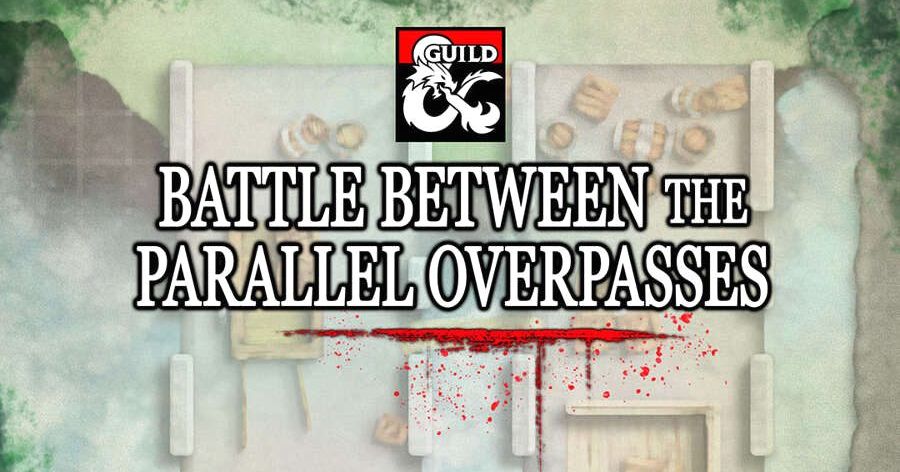 Battle Between The Parallel Overpasses RPG Item RPGGeek