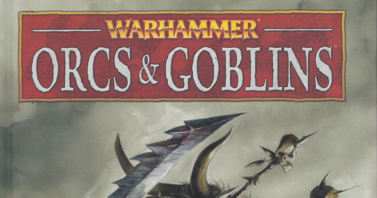 Warhammer (Eighth Edition): Orcs & Goblins | Board Game | BoardGameGeek