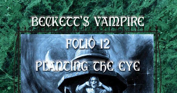 Beckett's Vampire Folio 12: Planting the Eye | RPG Item | RPGGeek