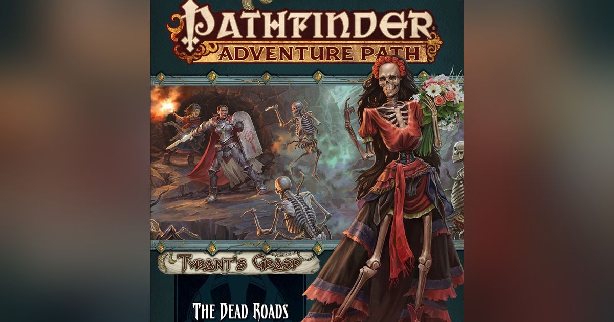 Pathfinder #139: The Dead Roads | RPG Item | RPGGeek