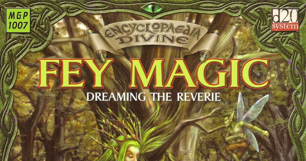 Fey Magic: Dreaming the Reverie | RPG Item | RPGGeek