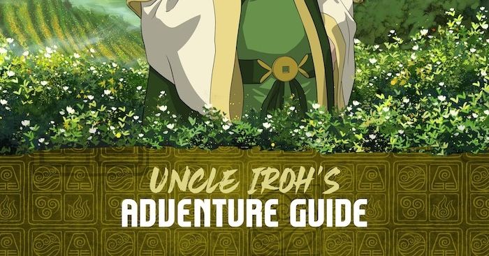Uncle Iroh's Adventure Guide | RPG Item | RPGGeek