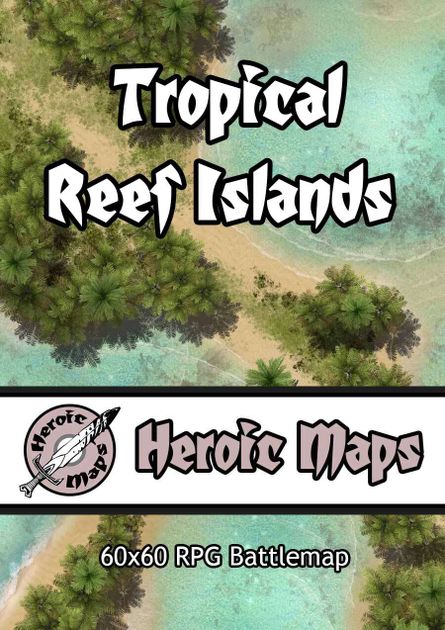 Heroic Maps: Tropical Reef Islands | RPG Item | RPGGeek