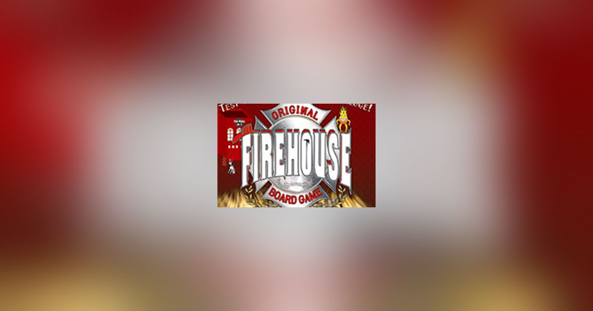 Original Firehouse Board Game | Board Game | BoardGameGeek
