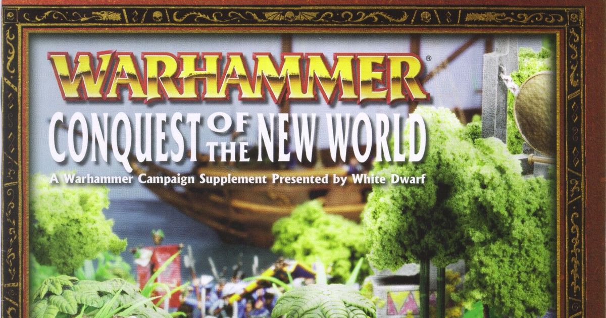 Warhammer: Conquest of the New World | Board Game | BoardGameGeek
