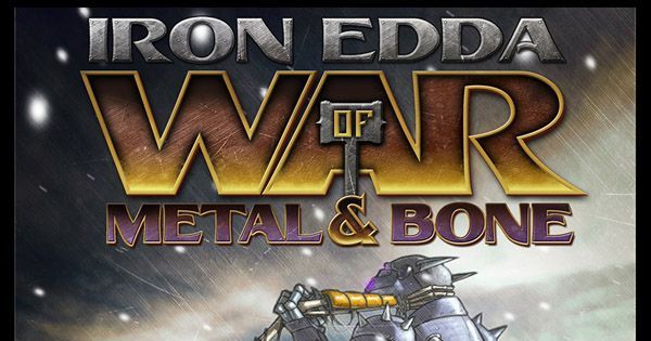 Iron Edda: War of Metal & Bone (Fate) | RPG Item | RPGGeek