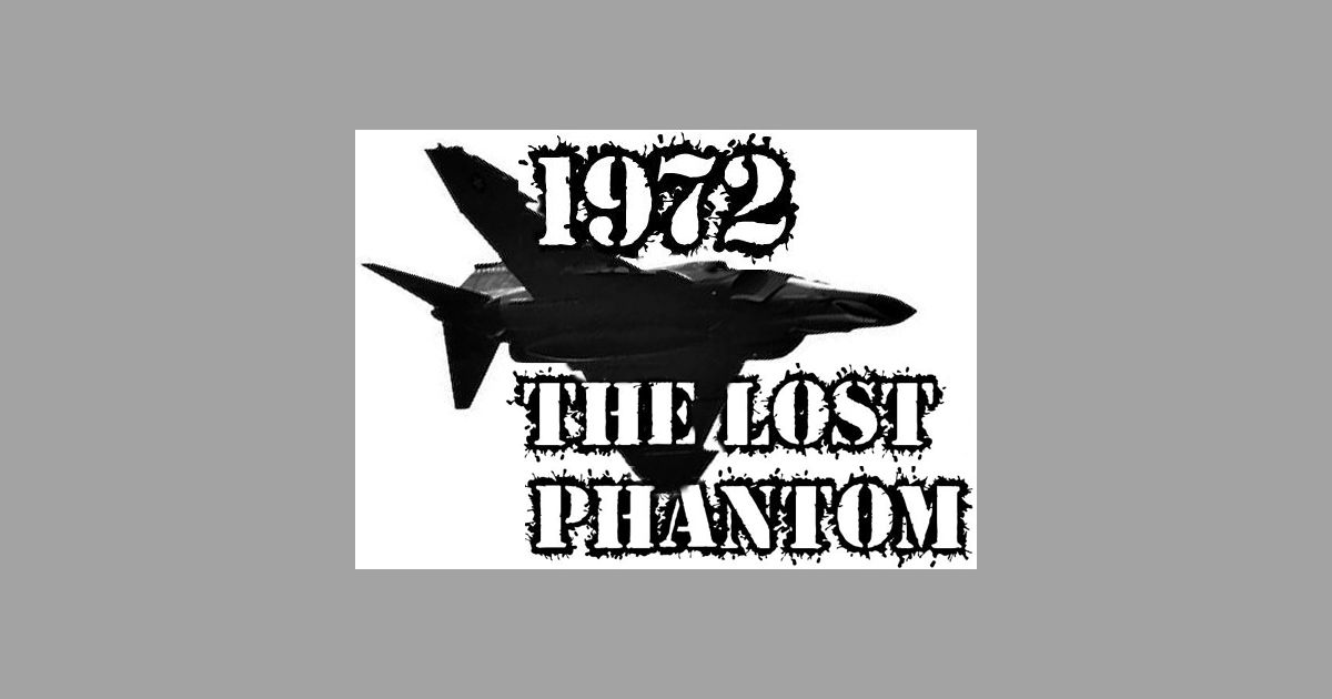 1972: The Lost Phantom | 1972: The Lost Phantom