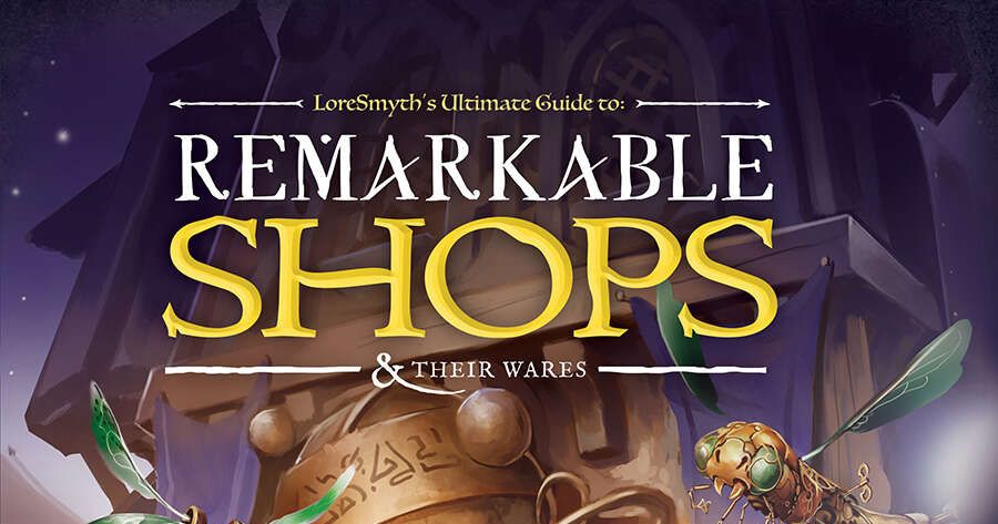 Remarkable Shops & Their Wares | RPG Item | RPGGeek