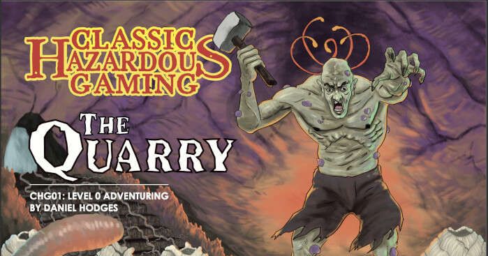 Classic Hazardous Gaming: The Quarry | RPG Item | BoardGameGeek