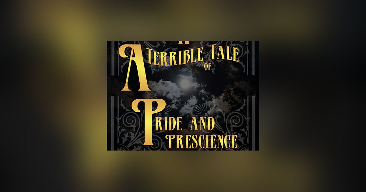 pride and prescience