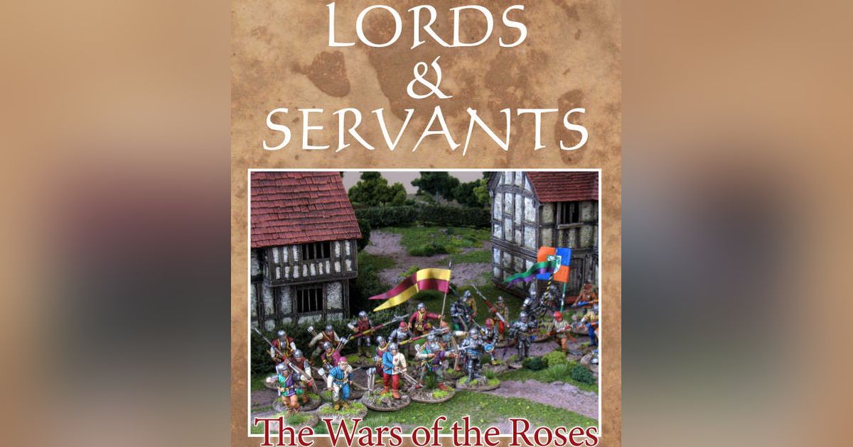 Lords & Servants: The Wars of the Roses | Board Game | BoardGameGeek