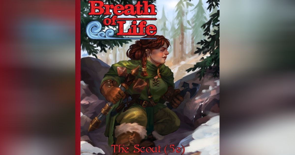 Breath of Life: The Scout (5E) | RPG Item | RPGGeek