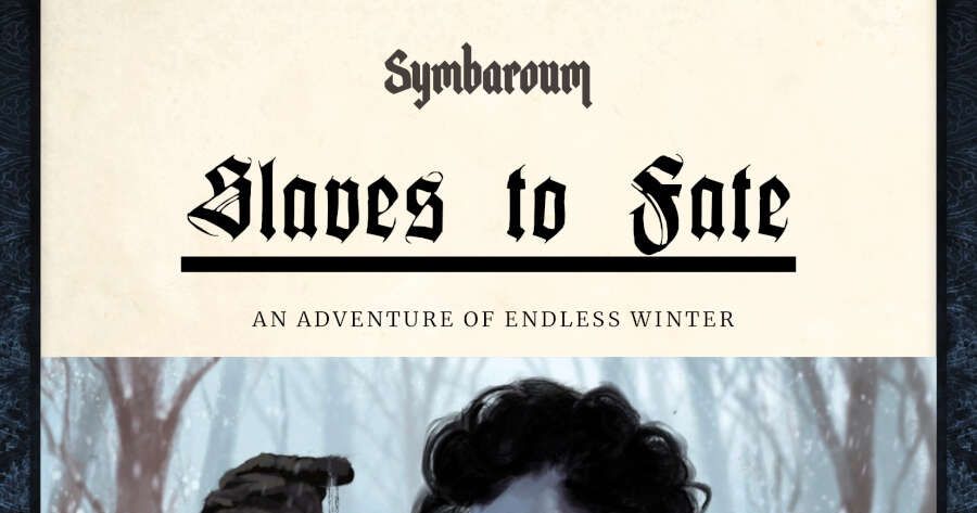 Slaves to Fate (Symbaroum) | RPG Item | RPGGeek