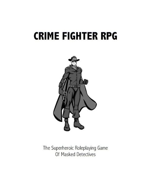 Character sheet for Crime Fighter RPG | Crime Fighter
