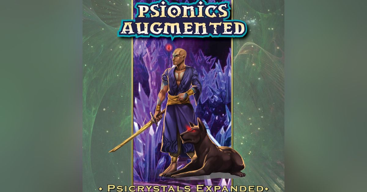 Psionics Augmented: Psicrystals Expanded | RPG Item | RPGGeek