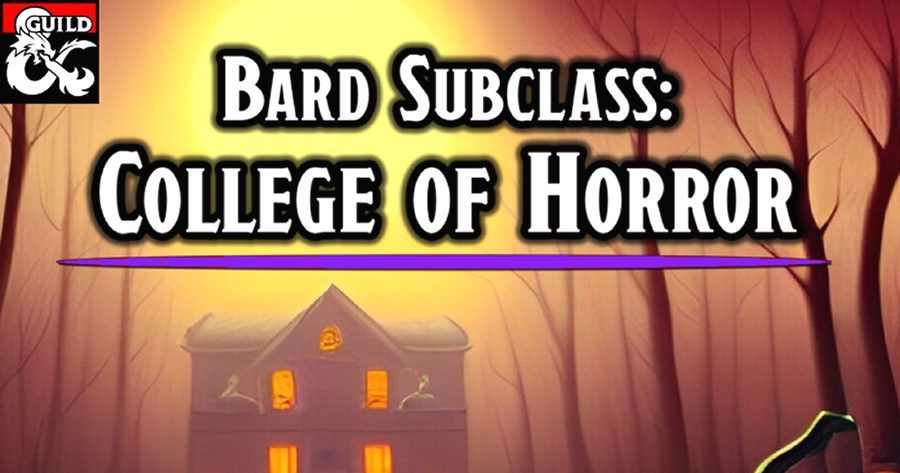 Bard Subclass: College of Horror | RPG Item | RPGGeek
