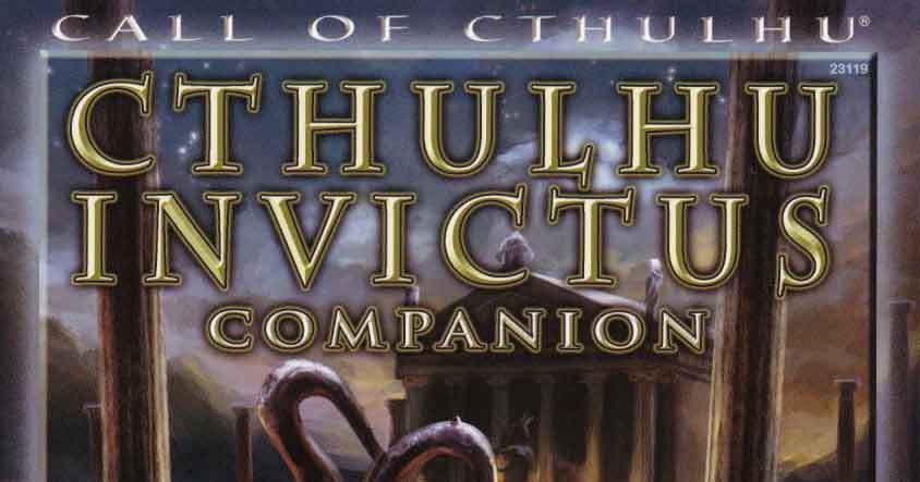 Cthulhu Invictus Companion | RPG Item | RPGGeek