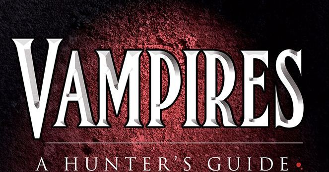 Dark Osprey 04: Vampires: A Hunter's Guide | RPG Item | RPGGeek