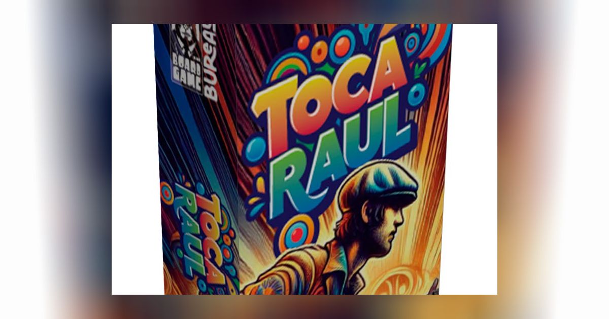 Toca Raul | Board Game | BoardGameGeek