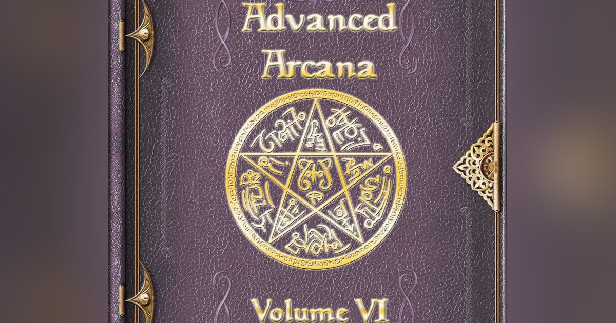 Advanced Arcana Volume VI | RPG Item | BoardGameGeek