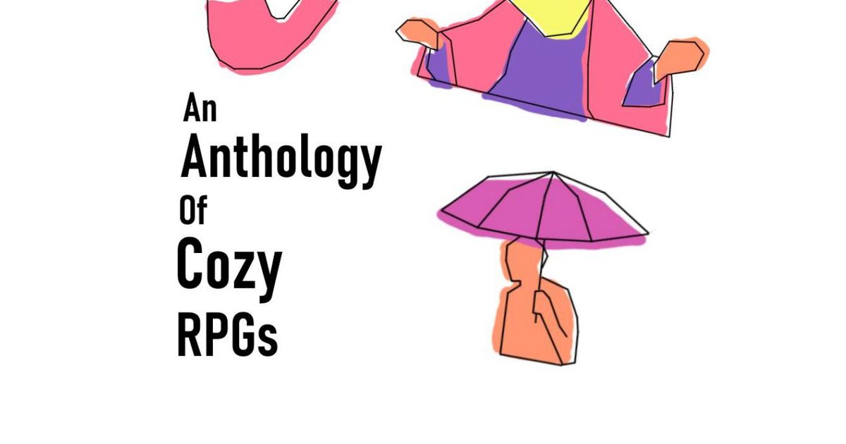 An Anthology of Cozy RPGs | RPG Item | RPGGeek