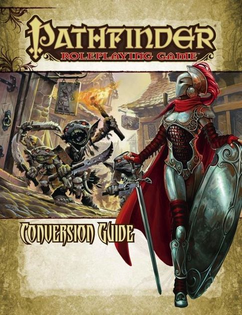 Pathfinder Roleplaying Game Conversion Guide | RPG Item | RPGGeek