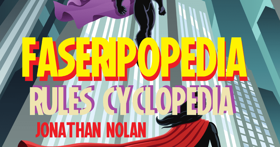 FASERIPopedia Rules Cyclopedia | RPG Item | RPGGeek