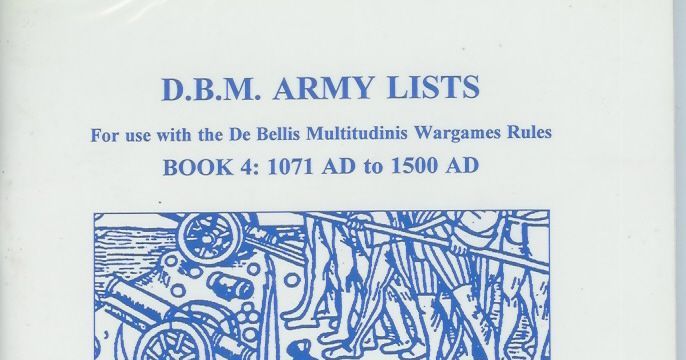 DBM Army Lists Book 4: 1071 AD to 1500 AD | Board Game | BoardGameGeek