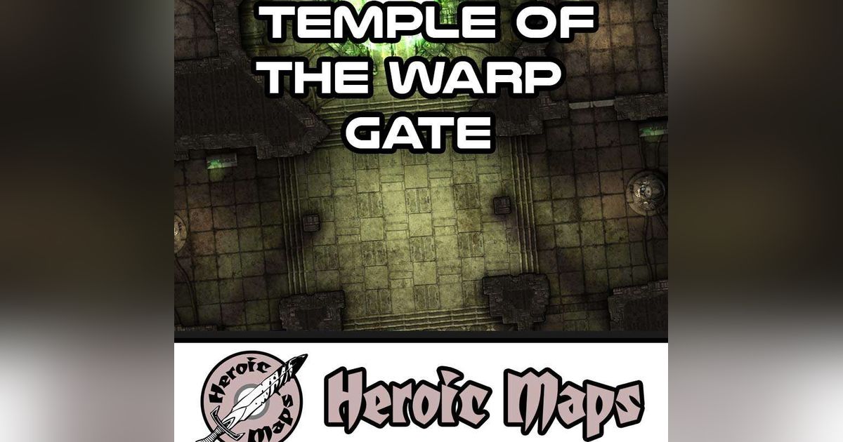 Heroic Maps: Temple of the Warp Gate | RPG Item | RPGGeek