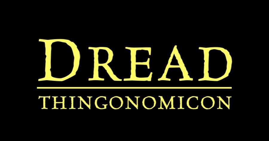 Dread Thingonomicon | RPG Item | RPGGeek