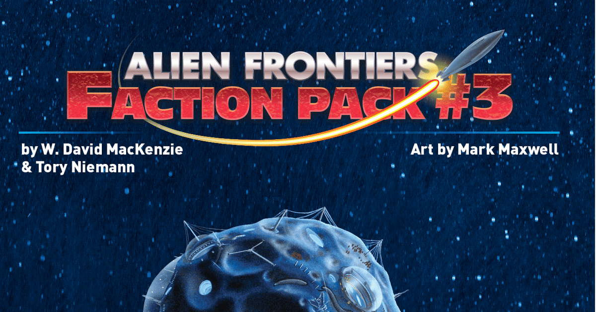 Alien Frontiers: Faction Pack #3 | Board Game | BoardGameGeek