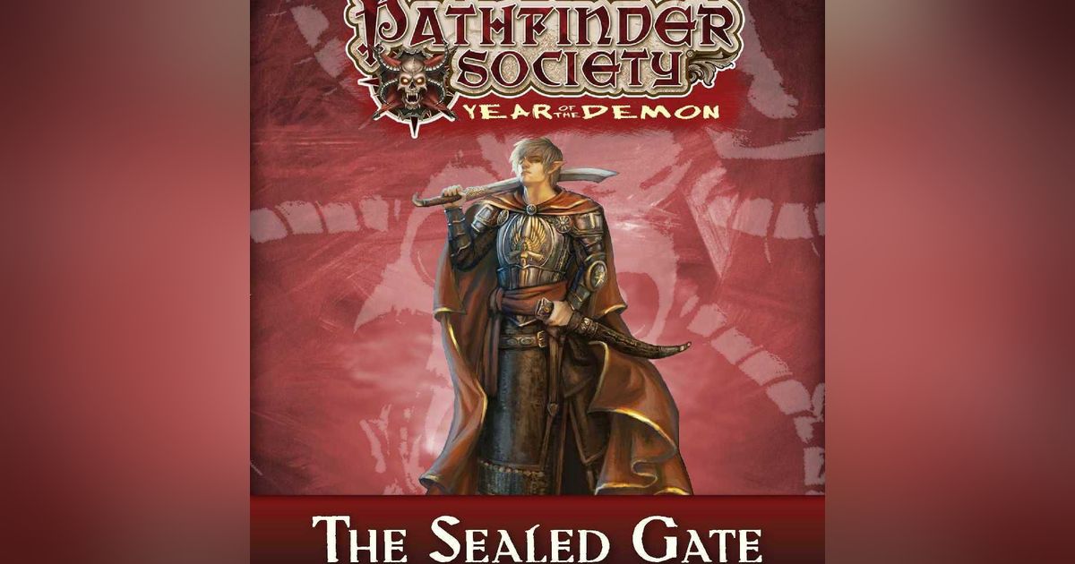 Pathfinder Society Scenario 5-20: The Sealed Gate | RPG Item | RPGGeek