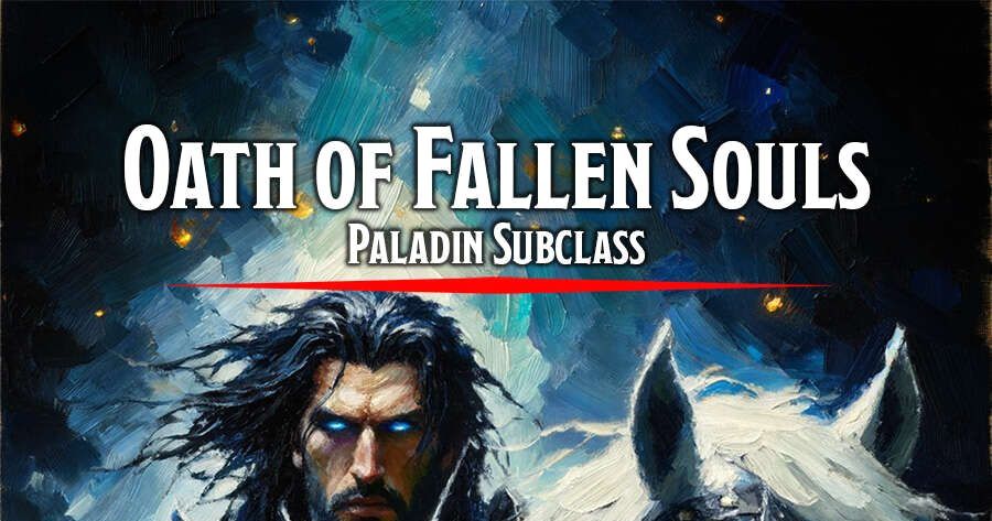 Oath of Fallen Souls | RPG Item | RPGGeek