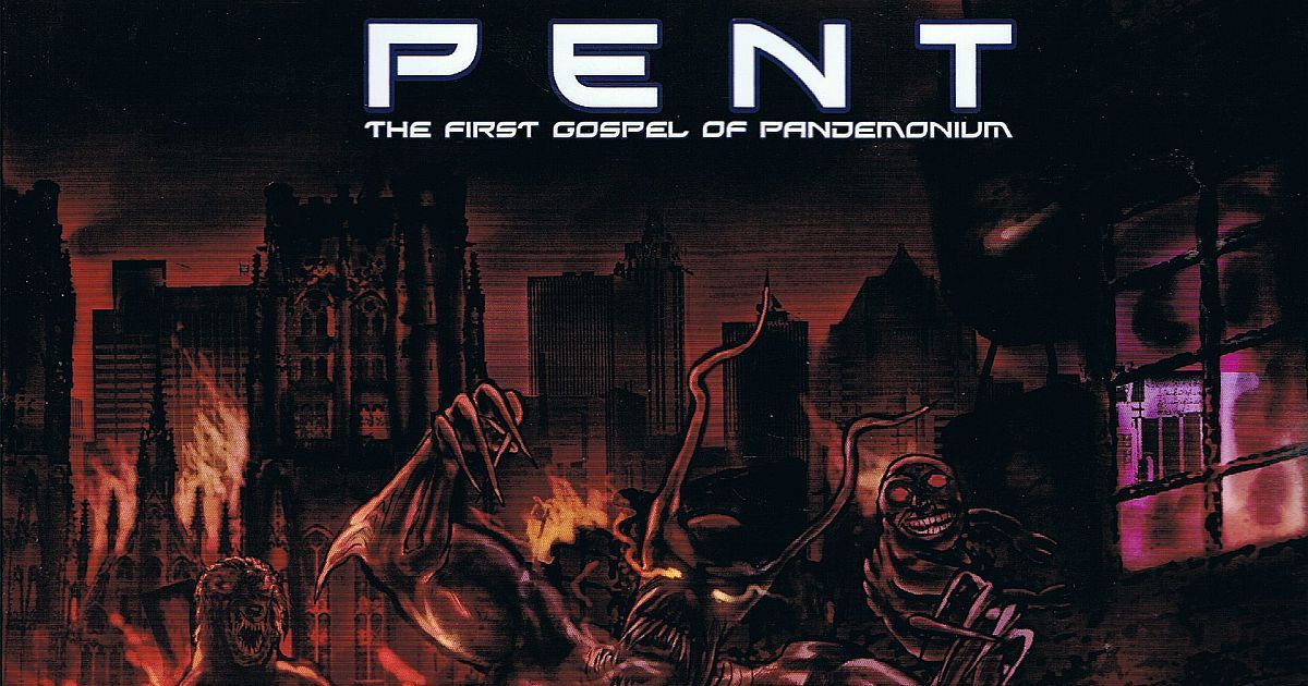 Pent: The First Gospel of Pandemonium | RPG Item | BoardGameGeek