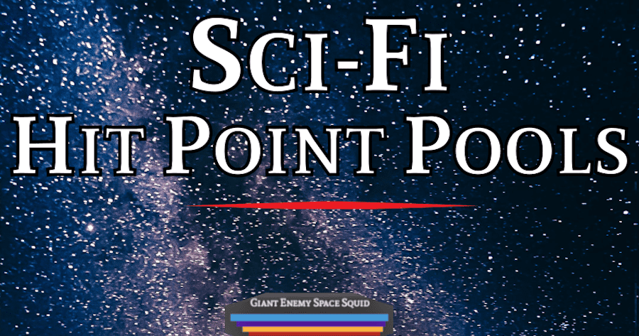 Sci-Fi Hit Point Pools | RPG Item | RPGGeek