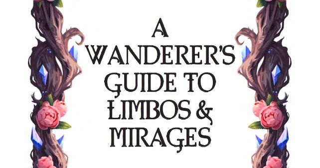 A Wanderer's Guide to Limbos and Mirages | RPG Item | RPGGeek