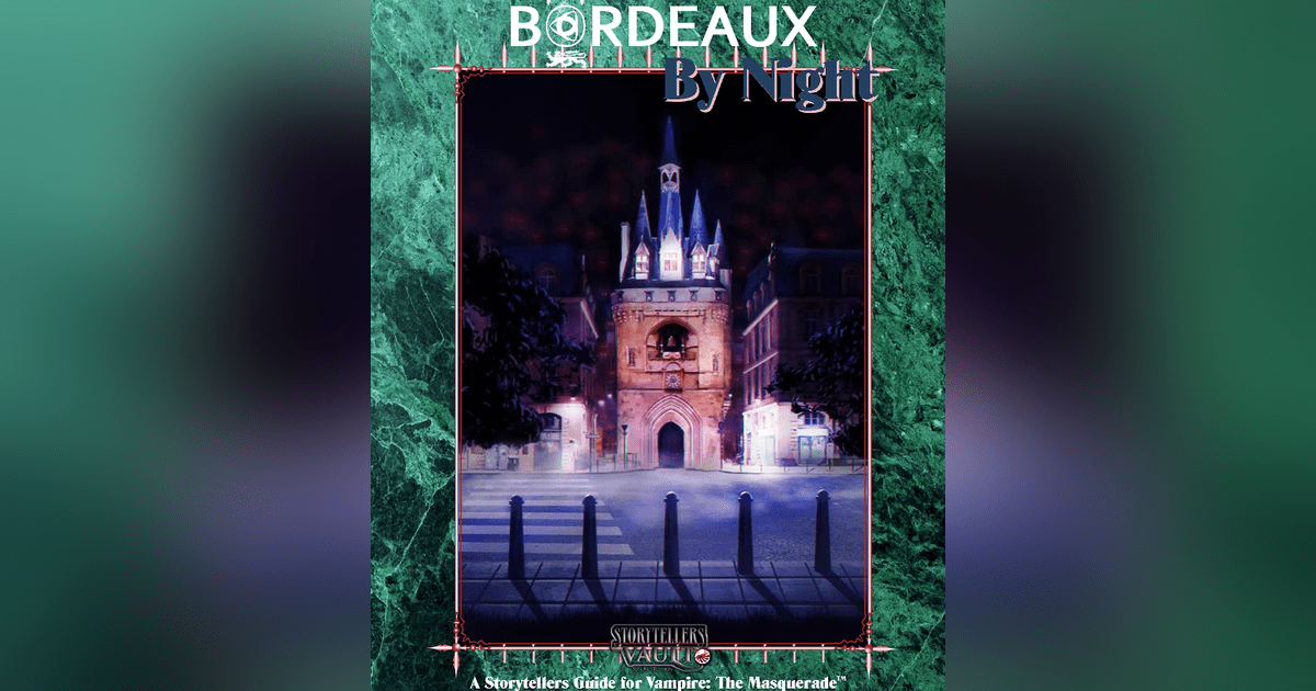 Bordeaux by Night: Storytellers Guide | RPG Item | RPGGeek