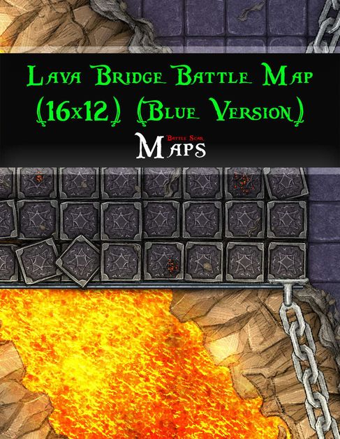 Lava Bridge Battle Map (16x12) (Blue Version) | RPG Item | RPGGeek
