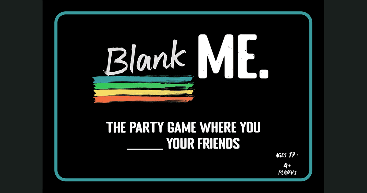 Print & Play Demo! | Blank Me.