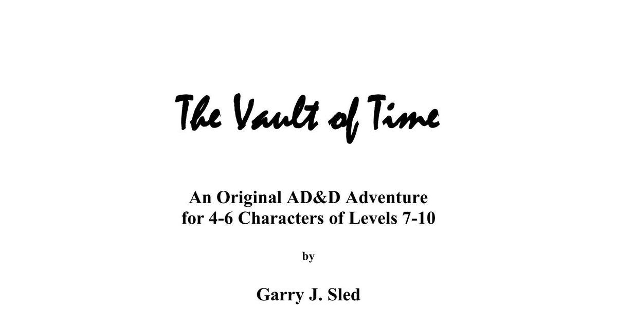 The Vault of Time | RPG Item | RPGGeek