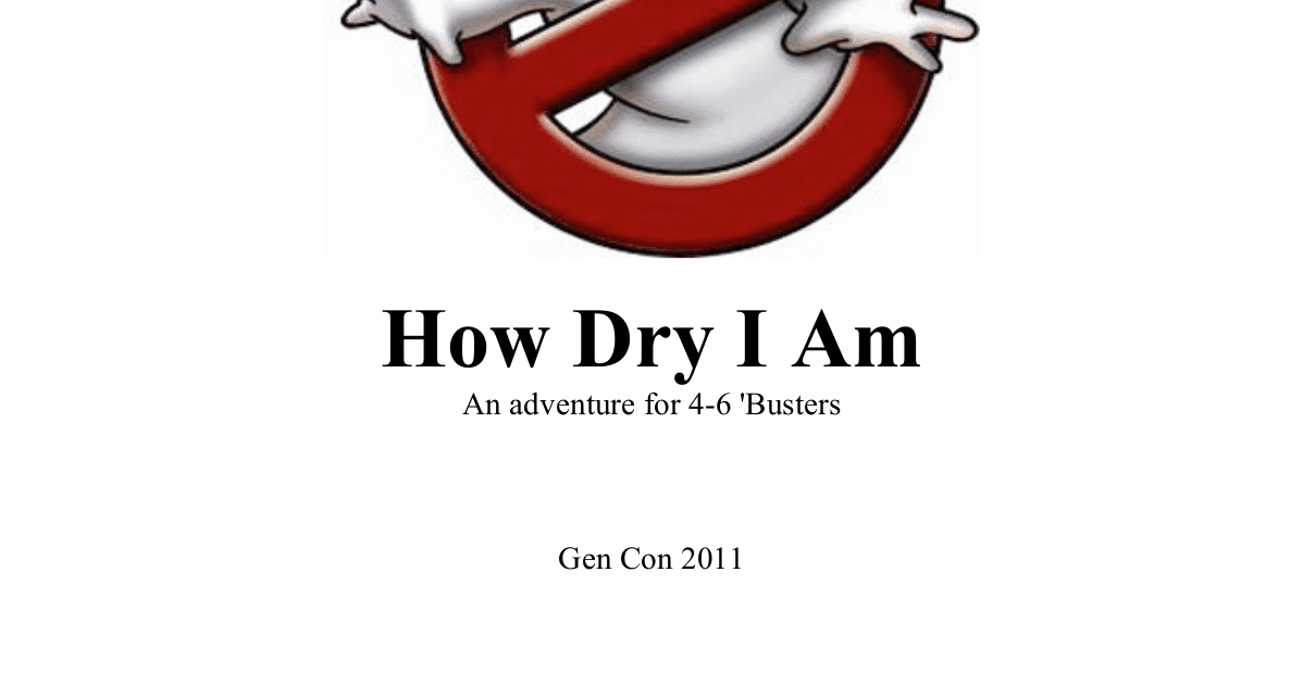 How Dry I Am | RPG Item | RPGGeek