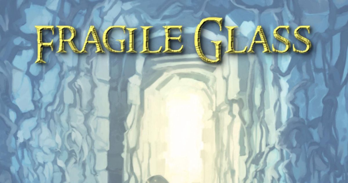 Fragile Glass | RPG Item | RPGGeek