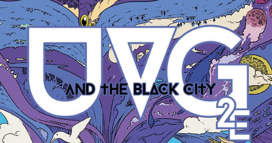 UVG 2E: Ultraviolet Grasslands and the Black City | RPG Item | RPGGeek