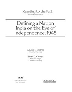 Defining a Nation India on the Eve of Independence, 1945: Instructor's ...