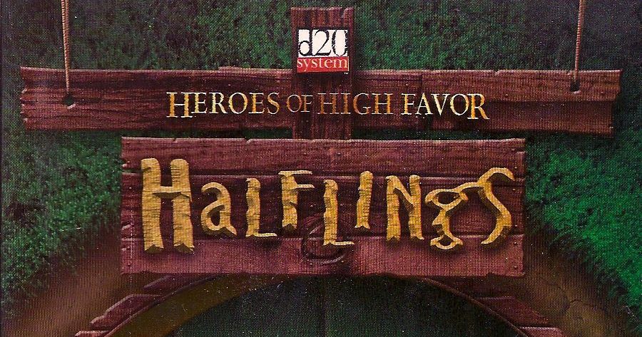 Heroes of High Favor: Halflings | RPG Item | RPGGeek