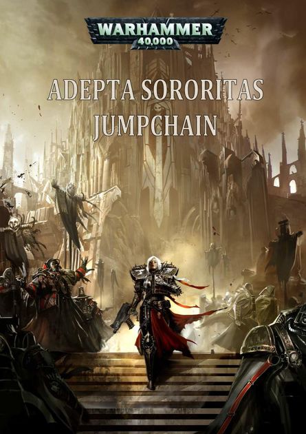 Adepta Sororitas Jumpchain | RPG Item | RPGGeek