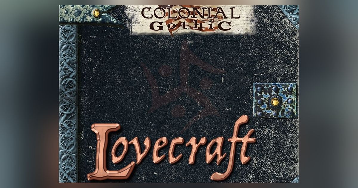 Colonial Gothic: Lovecraft | RPG Item | BoardGameGeek