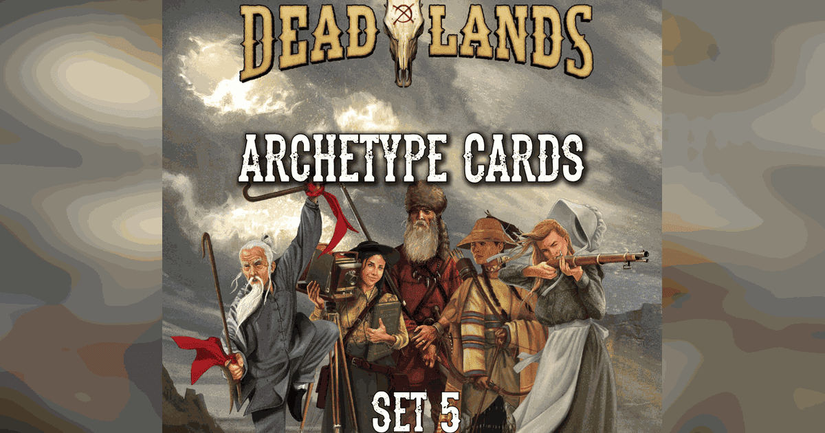 Deadlands Archetype Cards Set 5 | RPG Item | RPGGeek