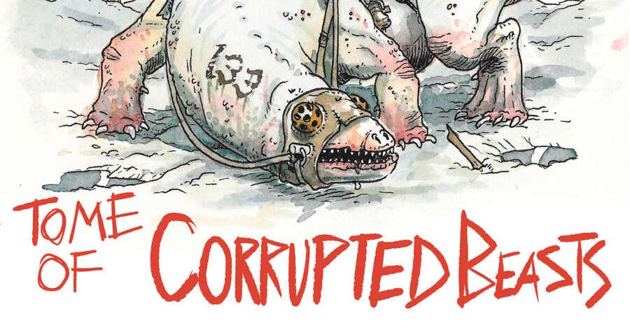 Tome of Corrupted Beasts | RPG Item | RPGGeek